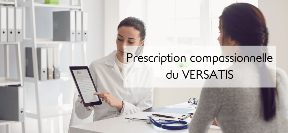 Prescription compassionnelle du versatis - SED in FRANCE